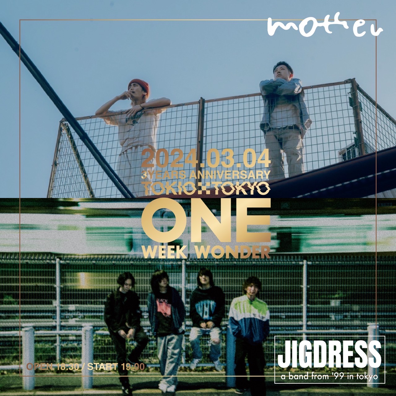 3/4(月) 渋谷TOKIO TOKYO 『ONE WEEK WONDER’24』 – JIGDRESS